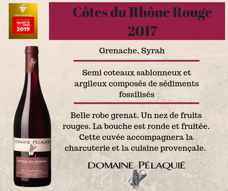 Côtes du Rhône Rouge 2017